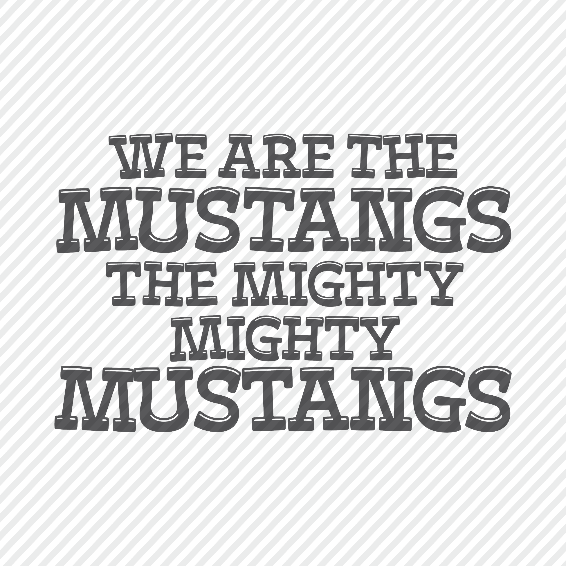 Mighty Mighty Mustangs Cheer – K. Wells Designs