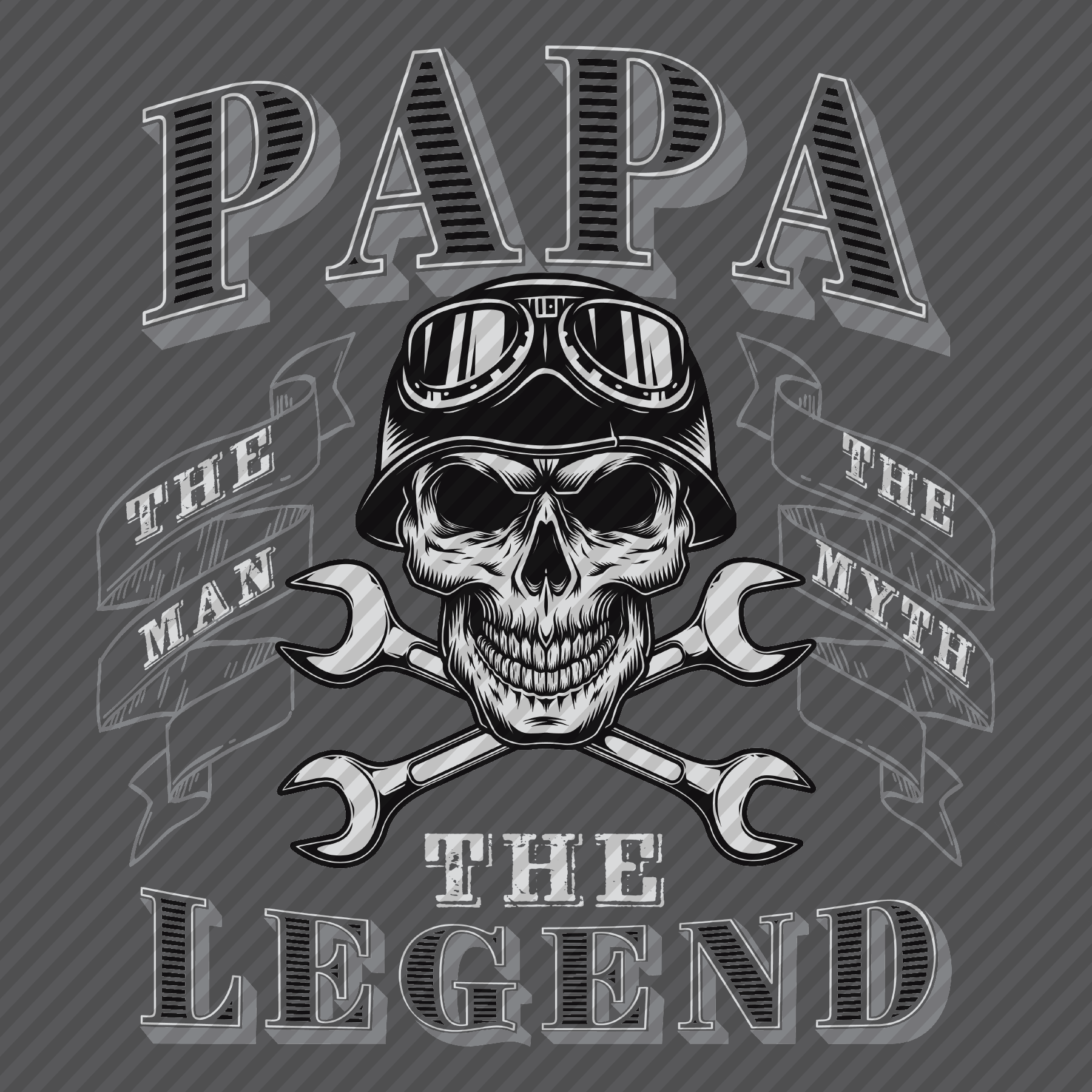 Papa - Man Myth Legend – K. Wells Designs